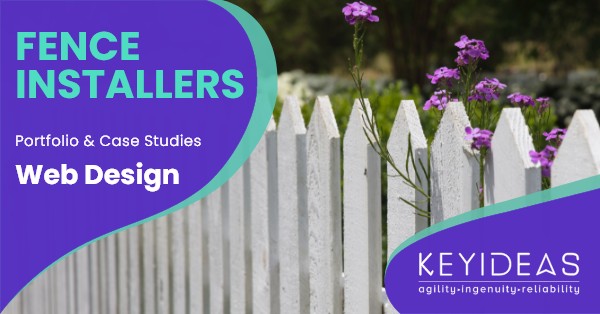Top Fence Installer Website Design - Keyideas Infotech