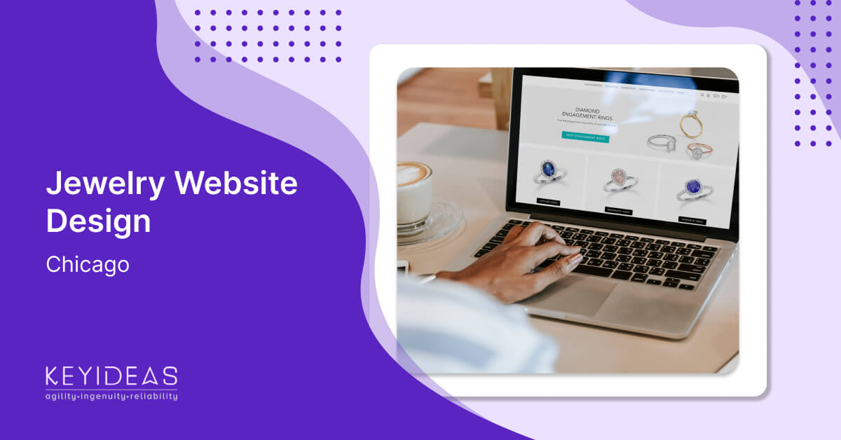 Chicago Jewelry Web Design & Agency | Expert Web Solutions