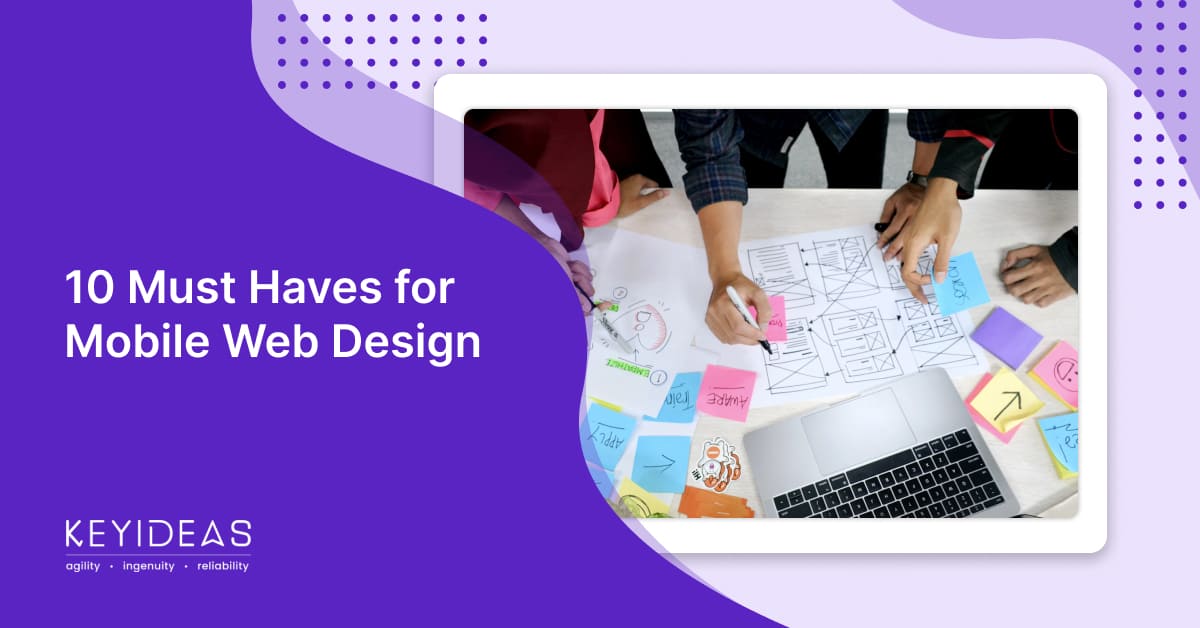 Mobile Web Design Strategy | 10 Things to Consider When Developing